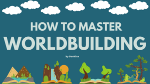 How to Master Worldbuilding: A Guide to Science Fiction and Fantasy ...