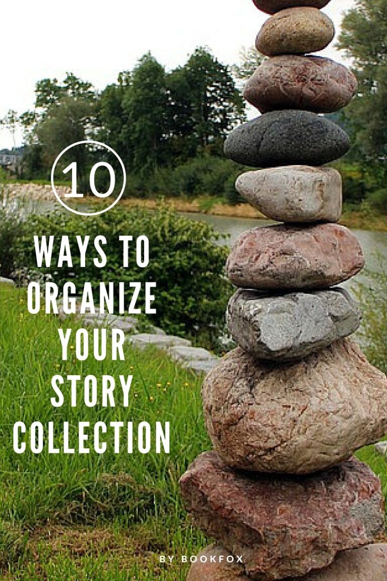 10 Tips for Organizing a Short Story Collection