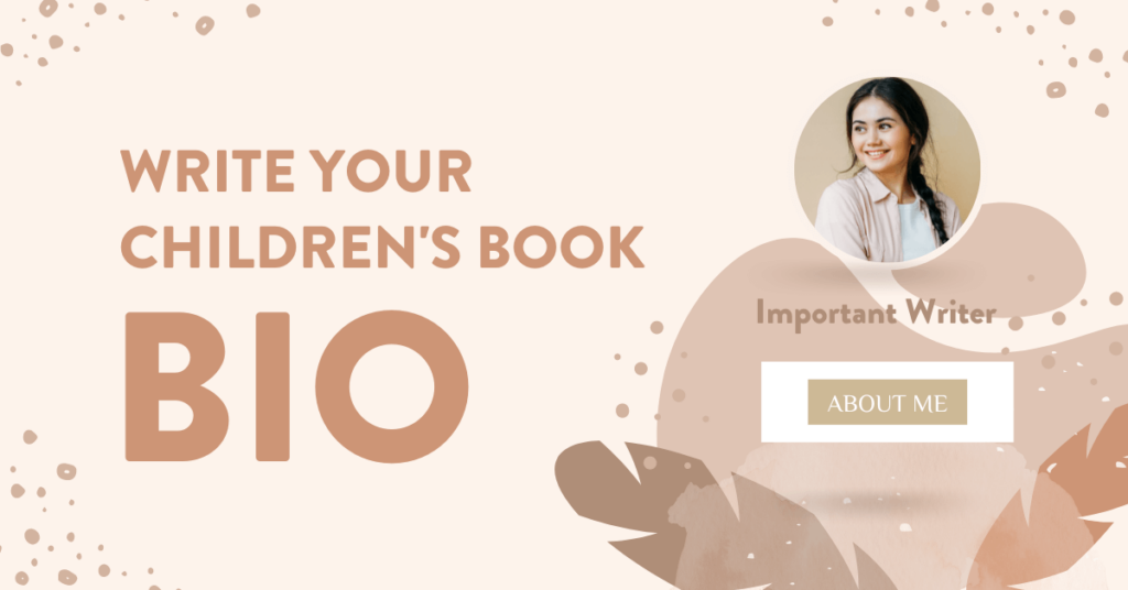 How to Write a Children's Book Bio - Bookfox